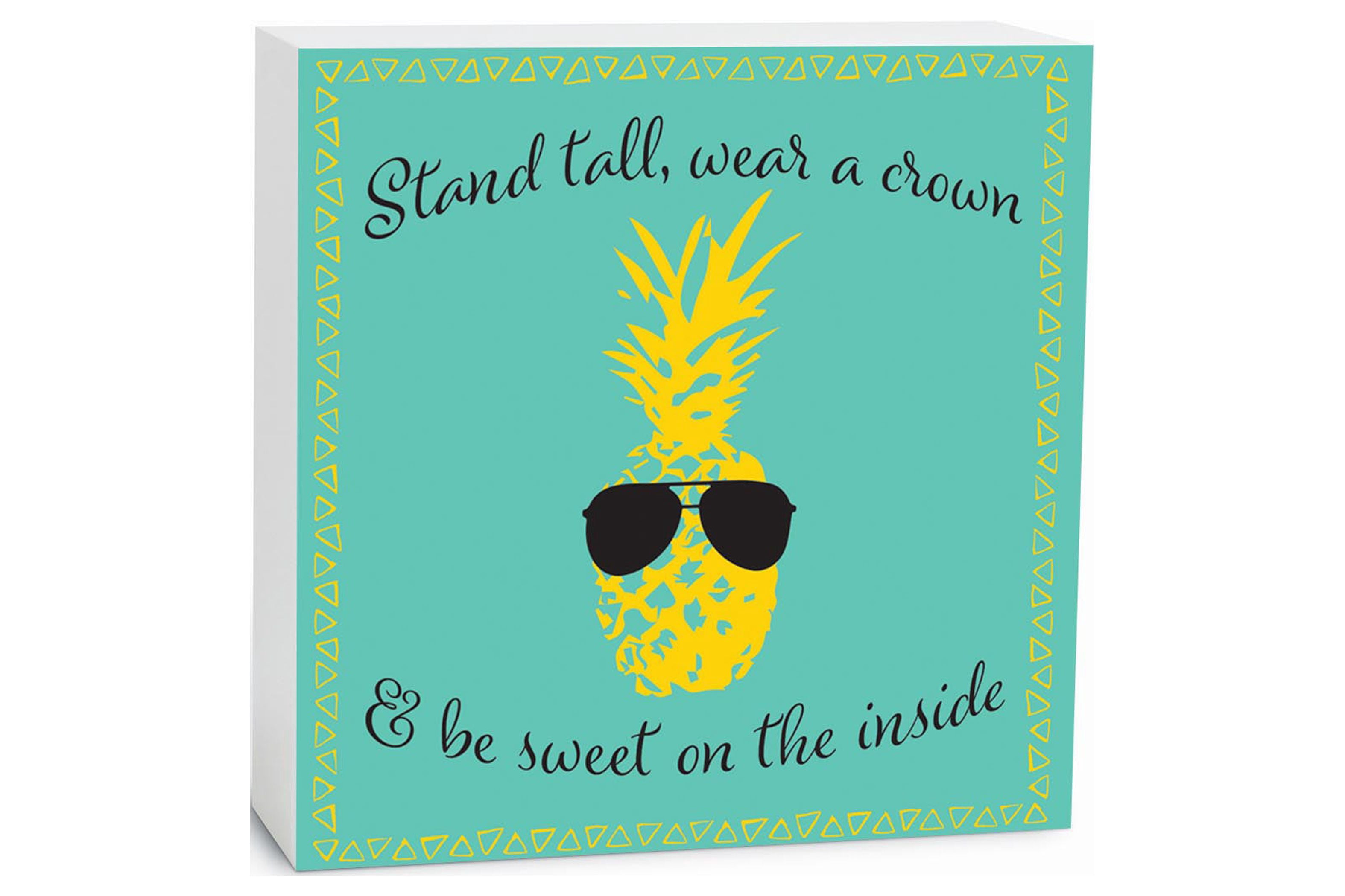 Stand Tall Crown Sweet Aqua Pineapple 5 x 5 Wood Tabletop Sign Plaque ...