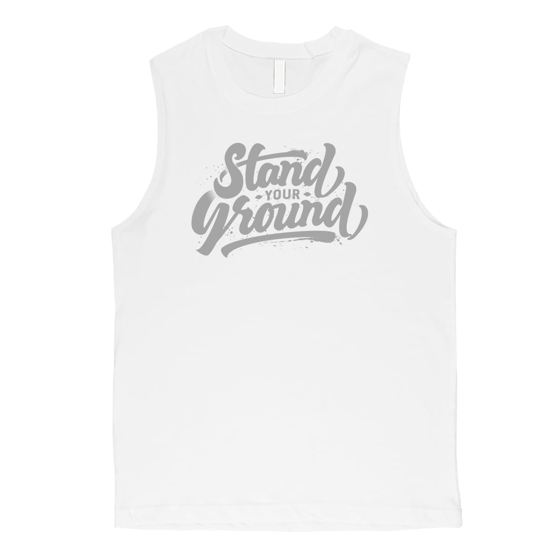 Stand Your Ground Mens Typographic Vintage Design Muscle Shirt Gift ...