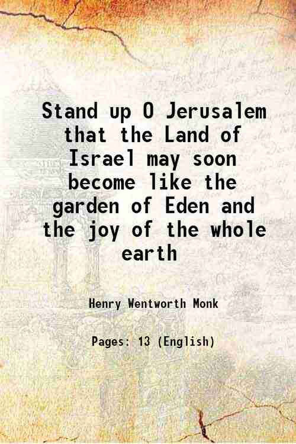 Stand up O Jerusalem that the Land of Israel may soon become like the ...