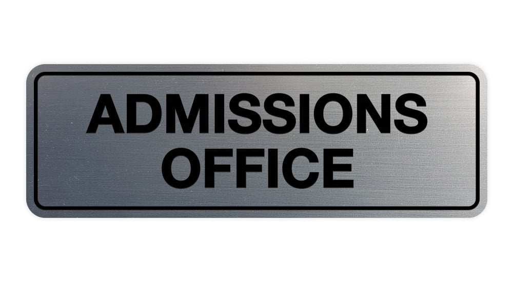 Standard Admissions Office Sign (Brushed Silver) - Large - Walmart.com