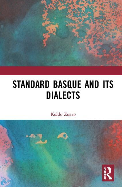 Standard Basque and Its Dialects, (Hardcover) - Walmart Business Supplies