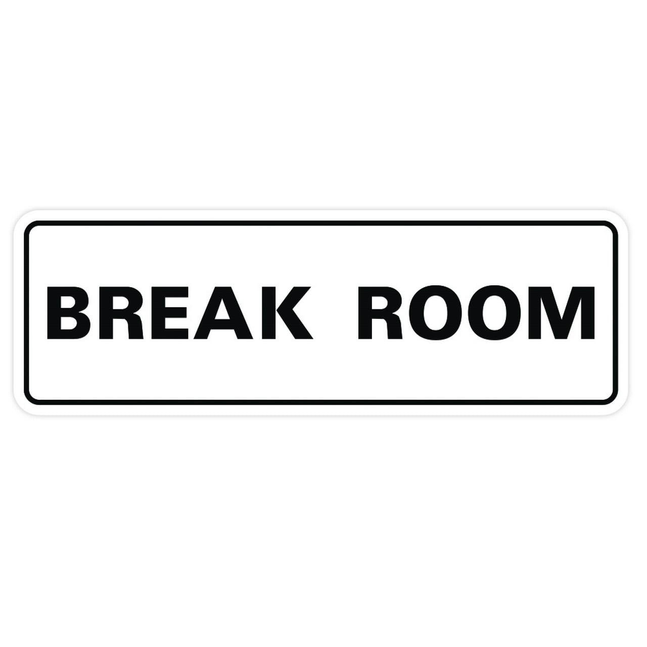 Standard Break Room Sign - White - Medium 2-3/4" X 7" - Walmart.com