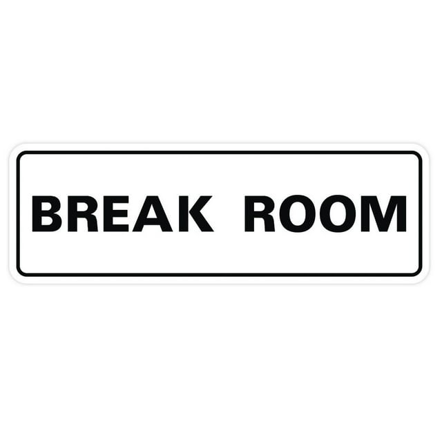Standard Break Room Sign - White - Small 2" X 6" - Walmart.com