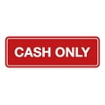Standard Cash Only Sign (Red) - Large - Walmart.com