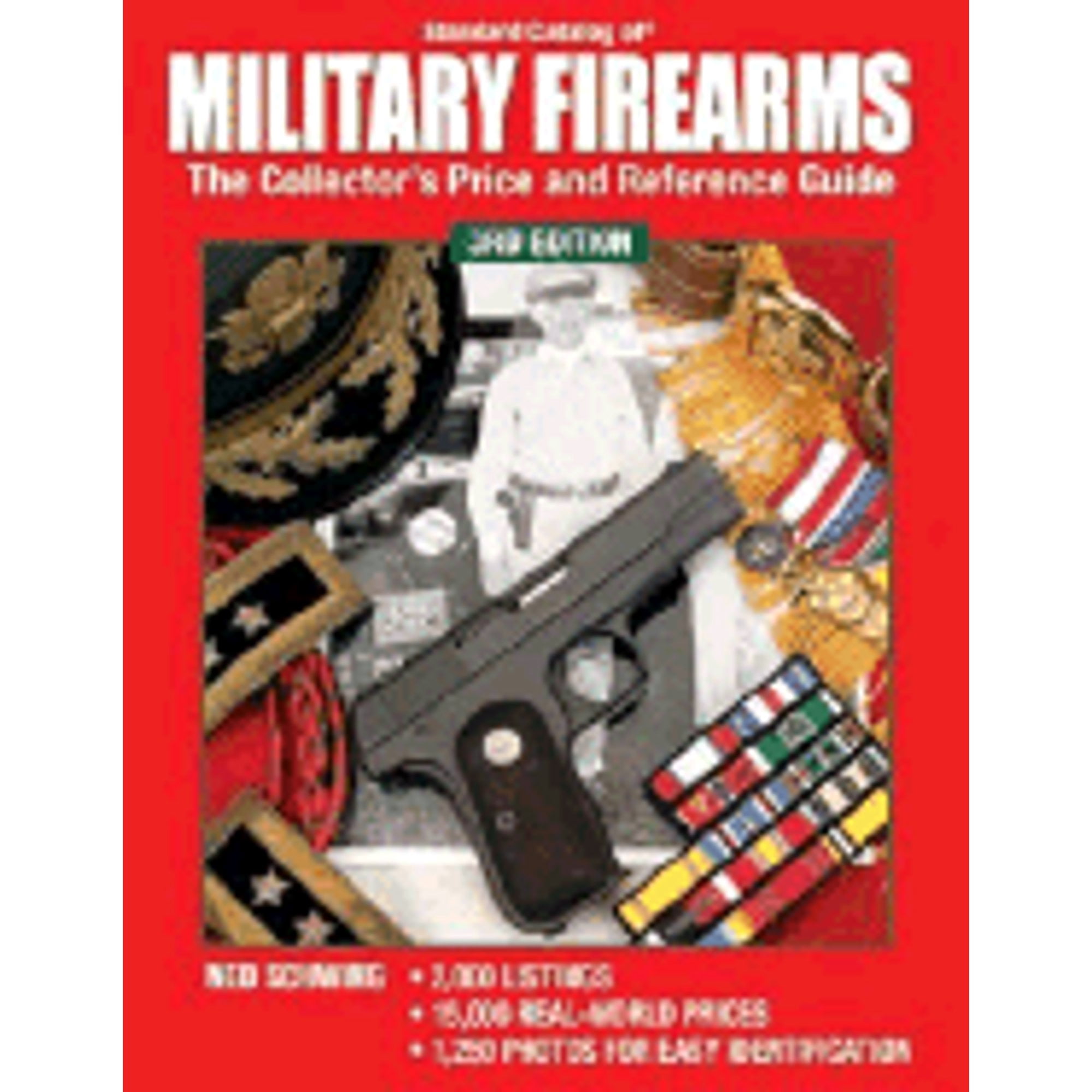 Pre-Owned Standard Catalog Of Military Firearms: The Collector's Price ...