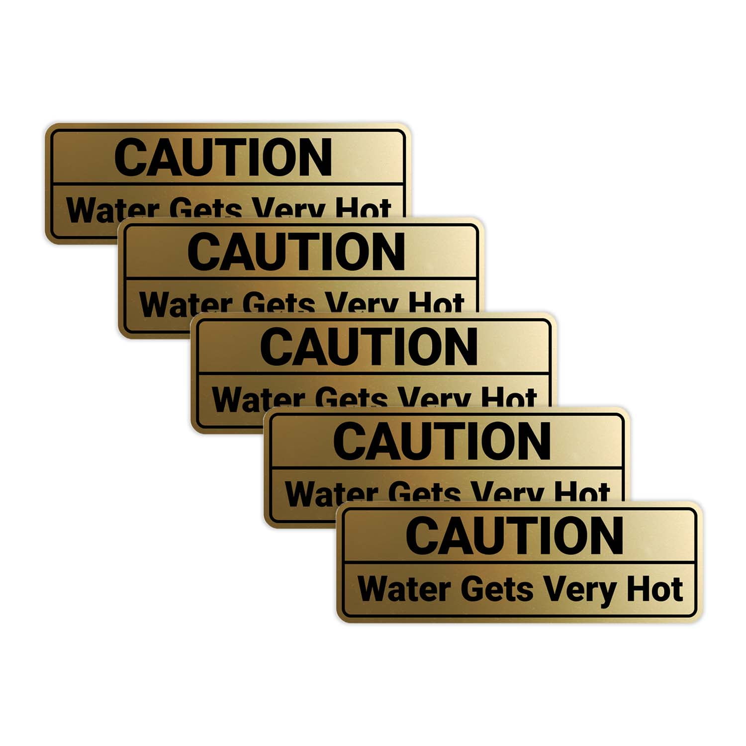 Standard Caution Water Gets Very Hot Sign (Brushed Gold) - Large 5 Pack ...