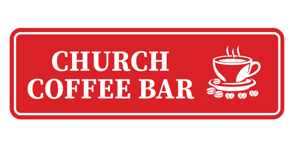 Standard Church Coffee Bar Sign (Red) - Small - Walmart.com