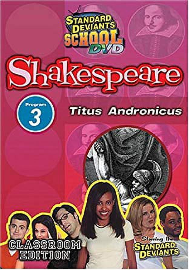 Standard Deviants School - Shakespeare, Program 3 - Titus Andronicus ...