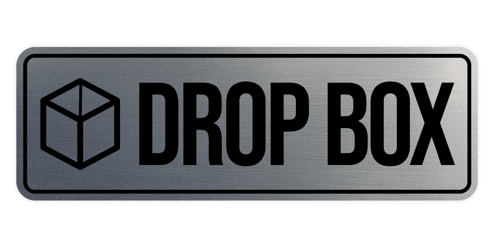 Standard Drop Box Sign (Brushed Silver) - Large - Walmart.com