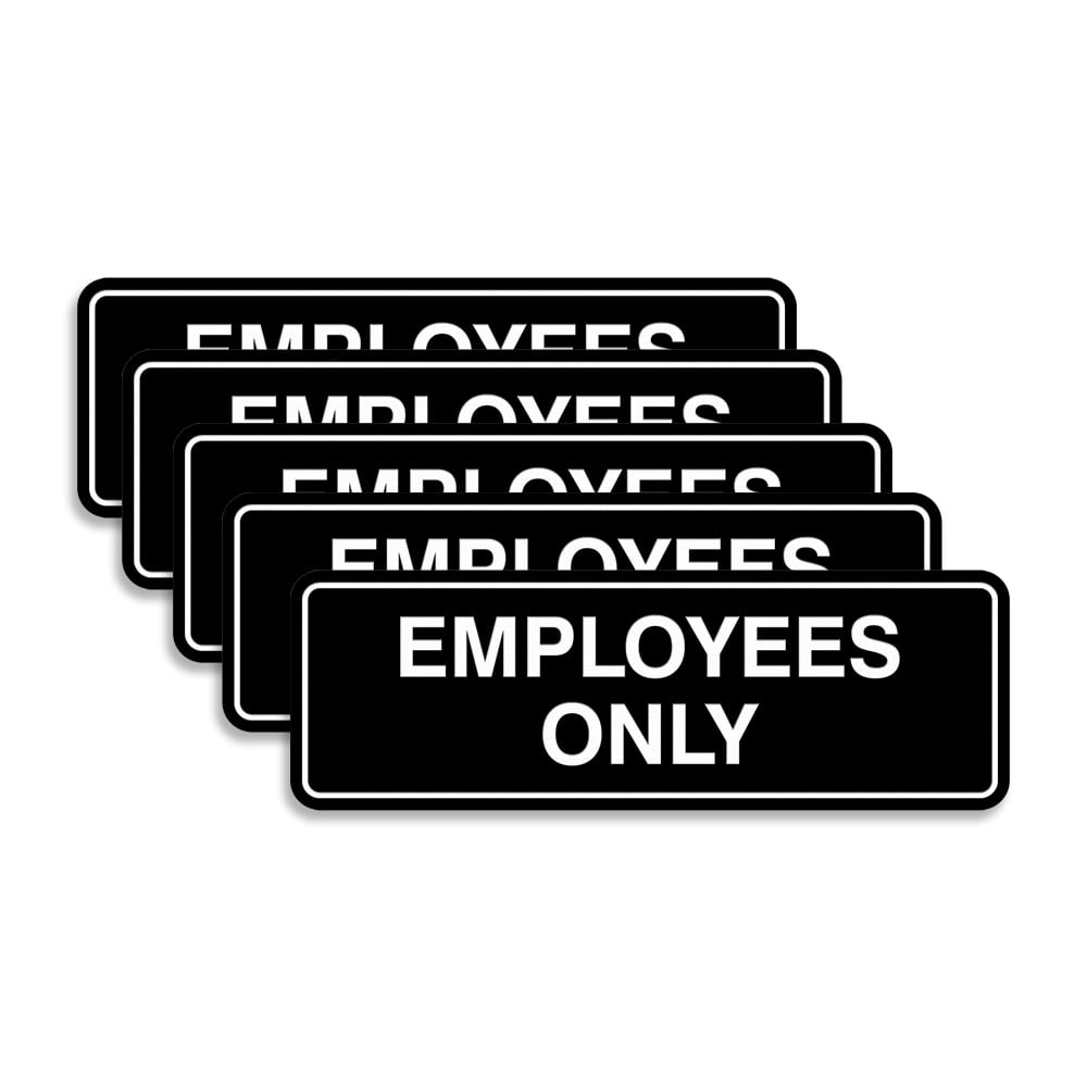 Standard EMPLOYEES ONLY Sign - Black - Large (5 Pack) - Walmart.com