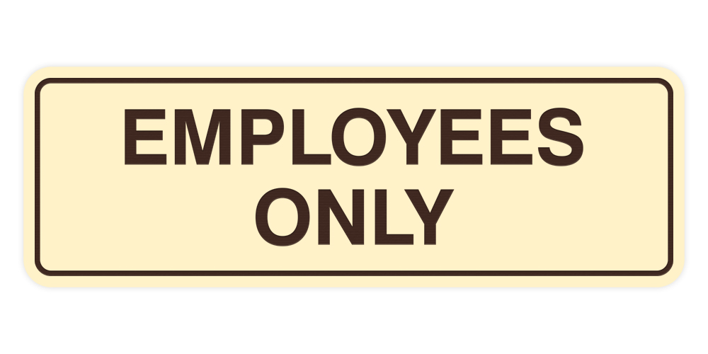 Standard EMPLOYEES ONLY Sign - Ivory/Dark Brown - Small (1 Pack ...