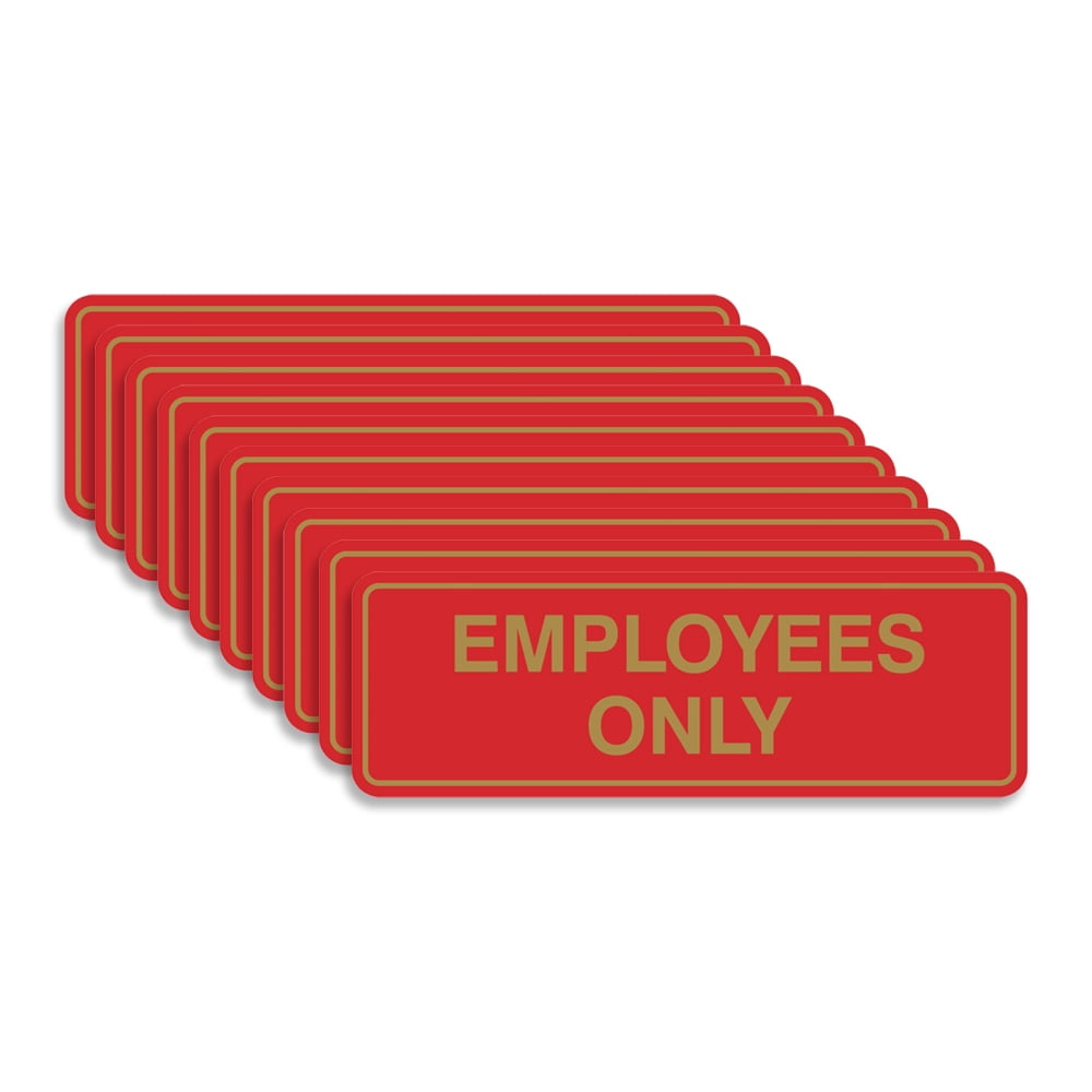 Standard EMPLOYEES ONLY Sign - Red/Gold - Small (10 Pack) - Walmart.com