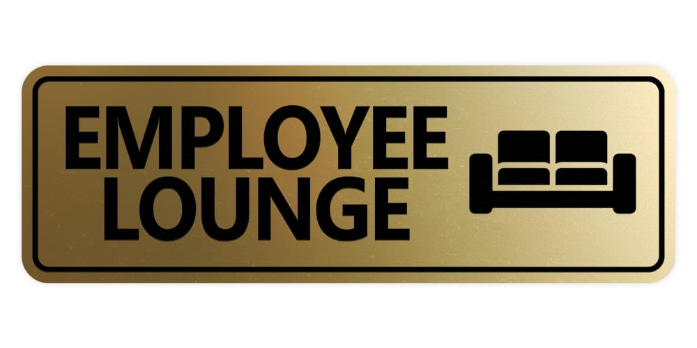 Standard Employee Lounge Sign (Brushed Gold) - Large - Walmart.com