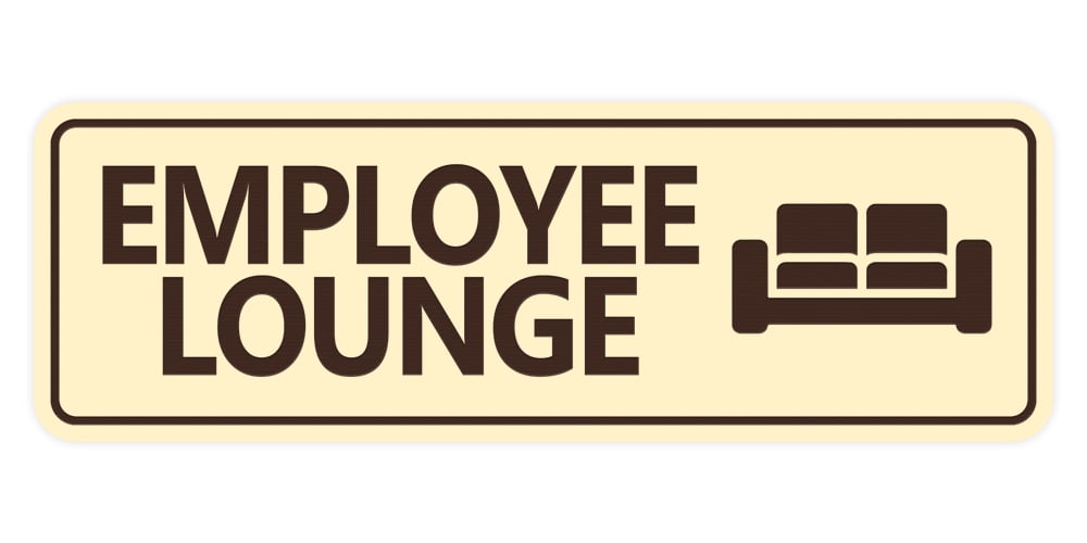 Standard Employee Lounge Sign (Ivory/Dark Brown) - Large - Walmart.com