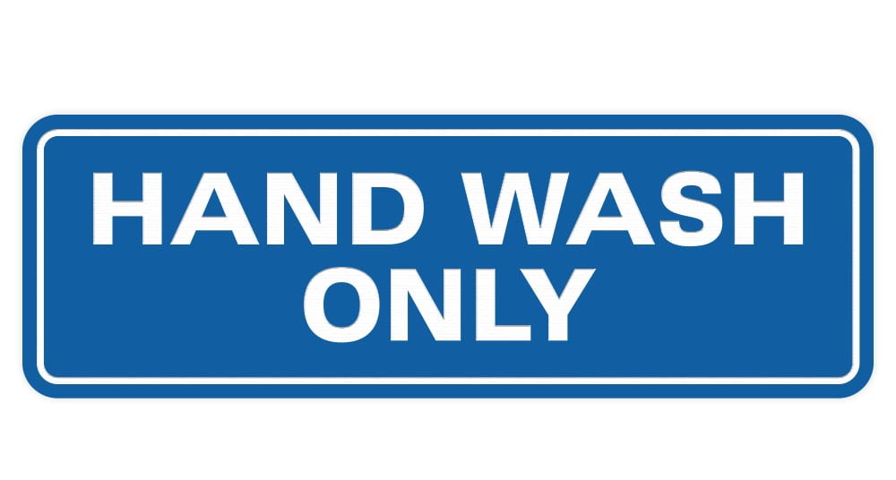 Standard Hand Wash Only Sign - Blue - Large (3 x 9") - Walmart.com