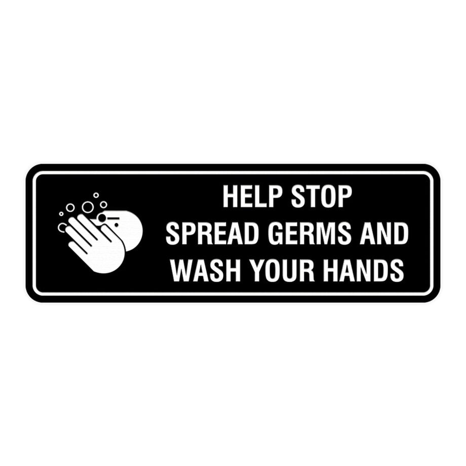 Standard Help Stop Spread Germs And Wash Your Hands Sign Size: 4 x 16 ...