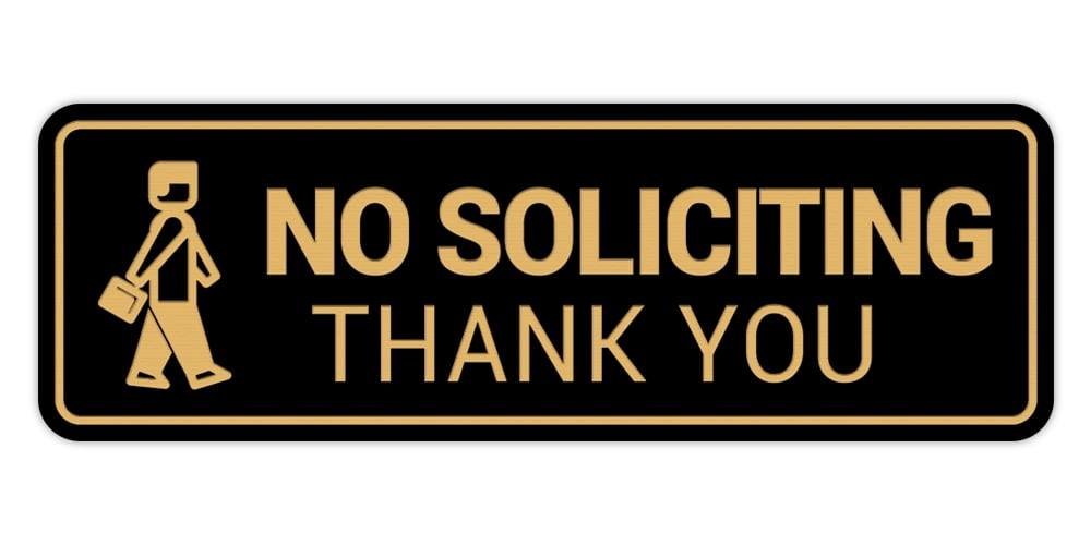 Standard NO Soliciting Thank You (Salesman) Sign (Black /Gold) - Small ...