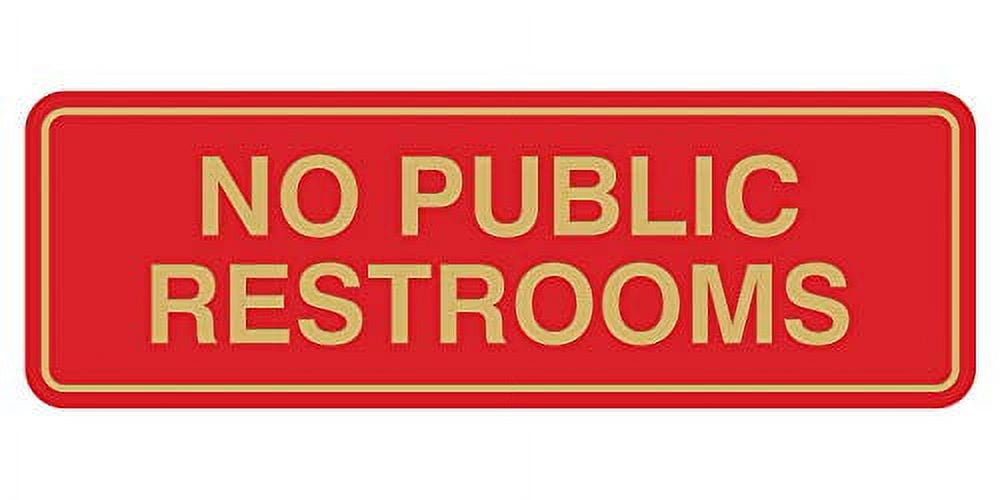 Standard No Bathroom Wall or Door Sign | Bathroom Signage - Red/Gold ...