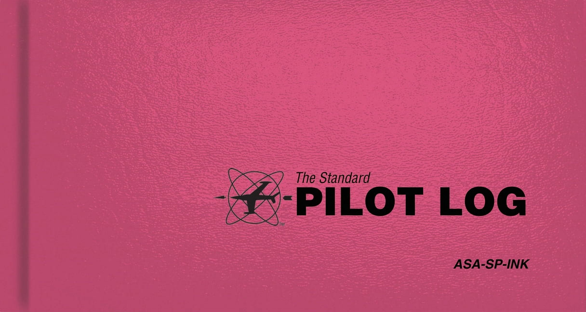 Standard Pilot Logbooks The Standard Pilot Logbook (Pink), (Hardcover ...