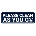 Standard Please Clean As You Go Sign (Navy Blue / White) - Large ...
