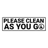 Standard Please Clean As You Go Sign (White) - Large - Walmart.com