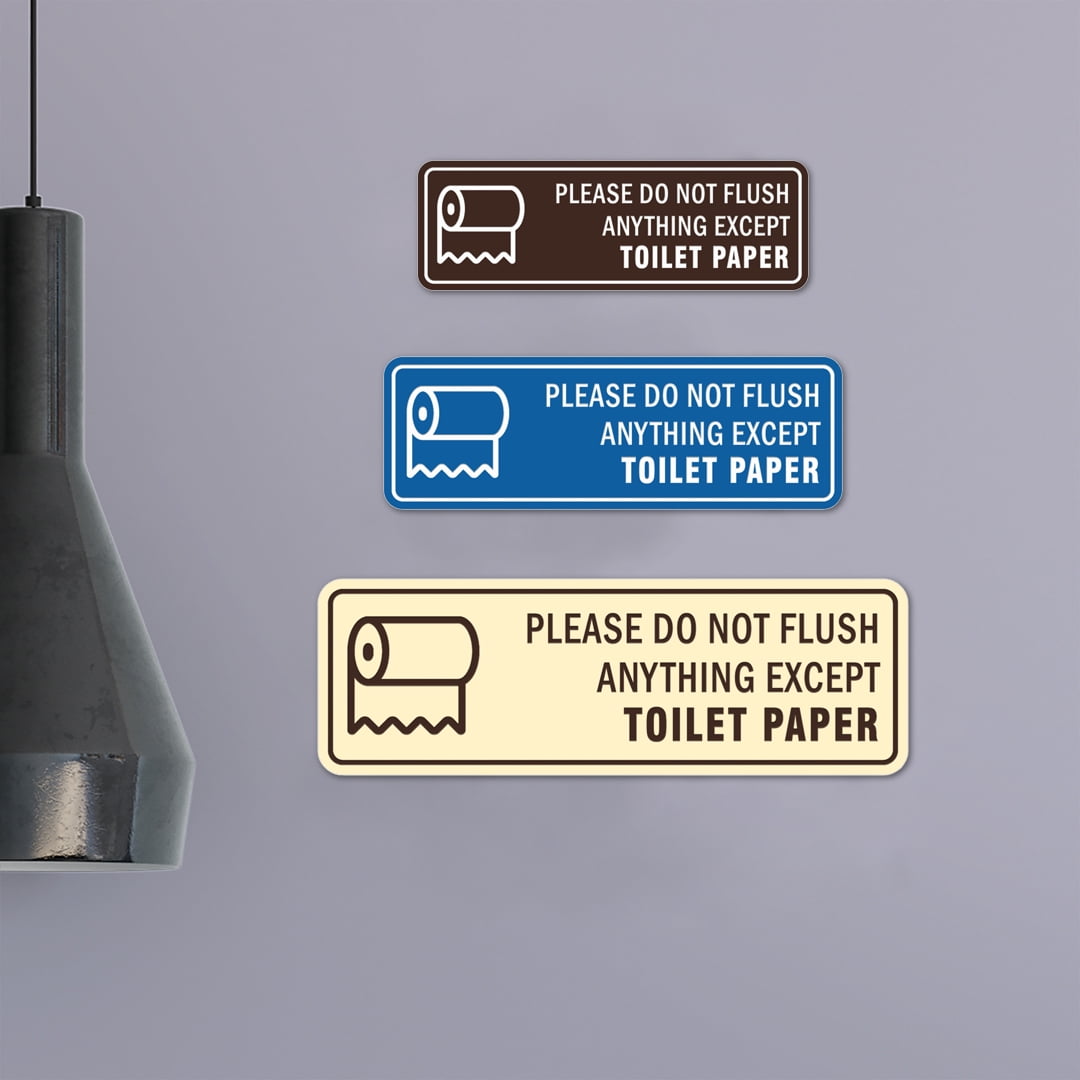 Standard Please Do Not Flush Anything Except Toilet Paper (Roll) Sign ...