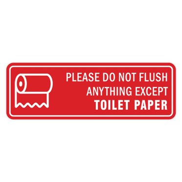 Classic Framed Please do not flush anything except toilet paper Sign ...