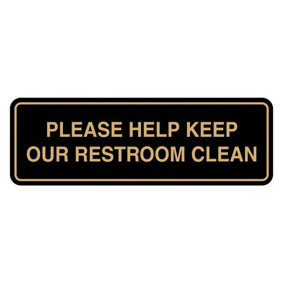 Standard Please Help Keep Our Restroom Clean Sign Size: 4 x 16 Inch ...