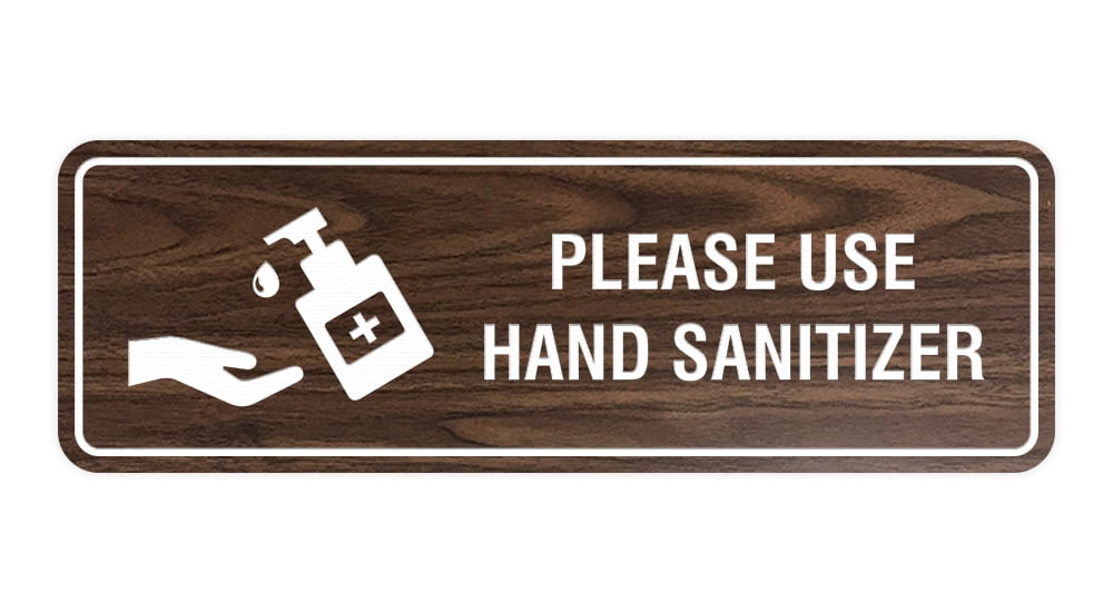 Standard Please Use Hand Sanitizer Sign (Walnut) - Medium 2-3/4"x7 ...