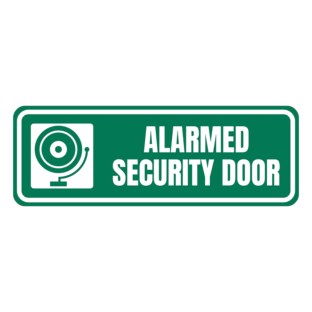 Standard Plus Alarmed Security Door Door or Wall Sign | Safety Signage ...