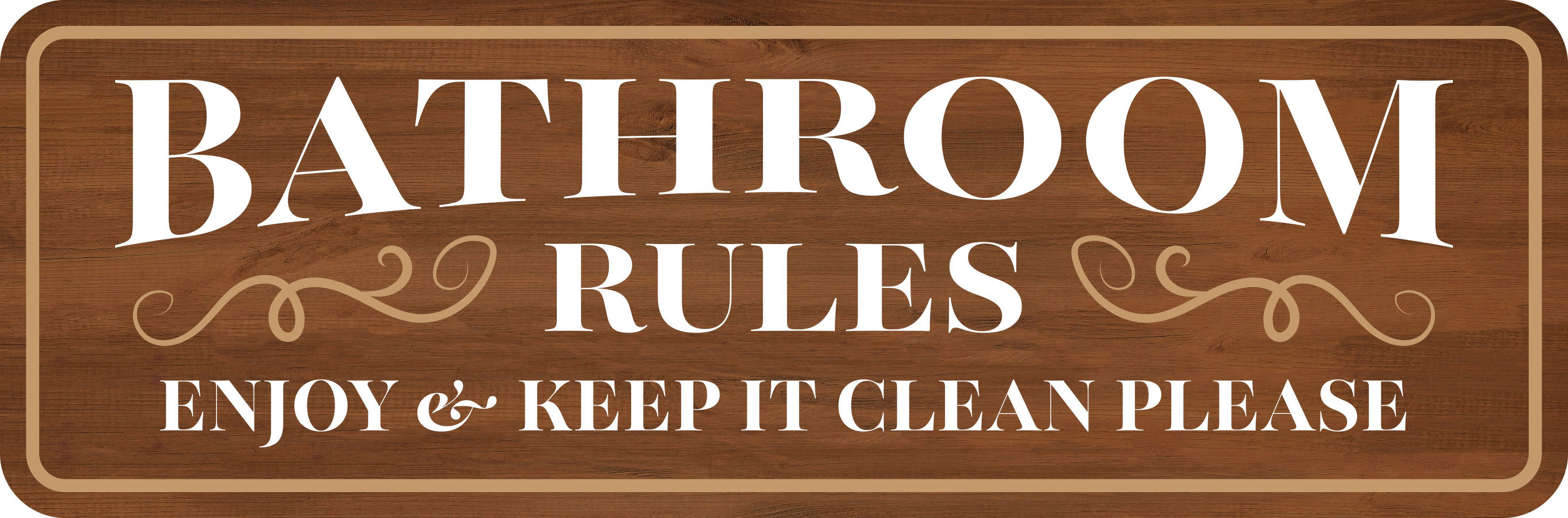 Standard Plus Bathroom Rules Enjoy & Keep It Clean Please Wall or Door ...