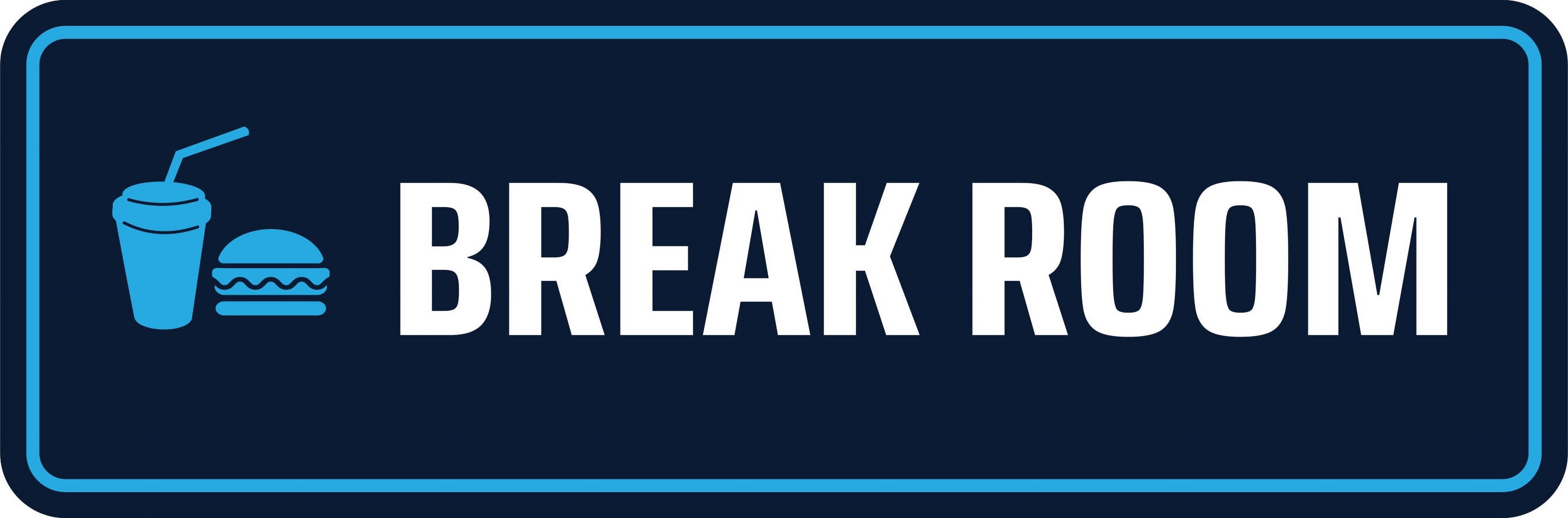 Standard Plus Break Room Door or Wall Sign | Business and Workplace ...