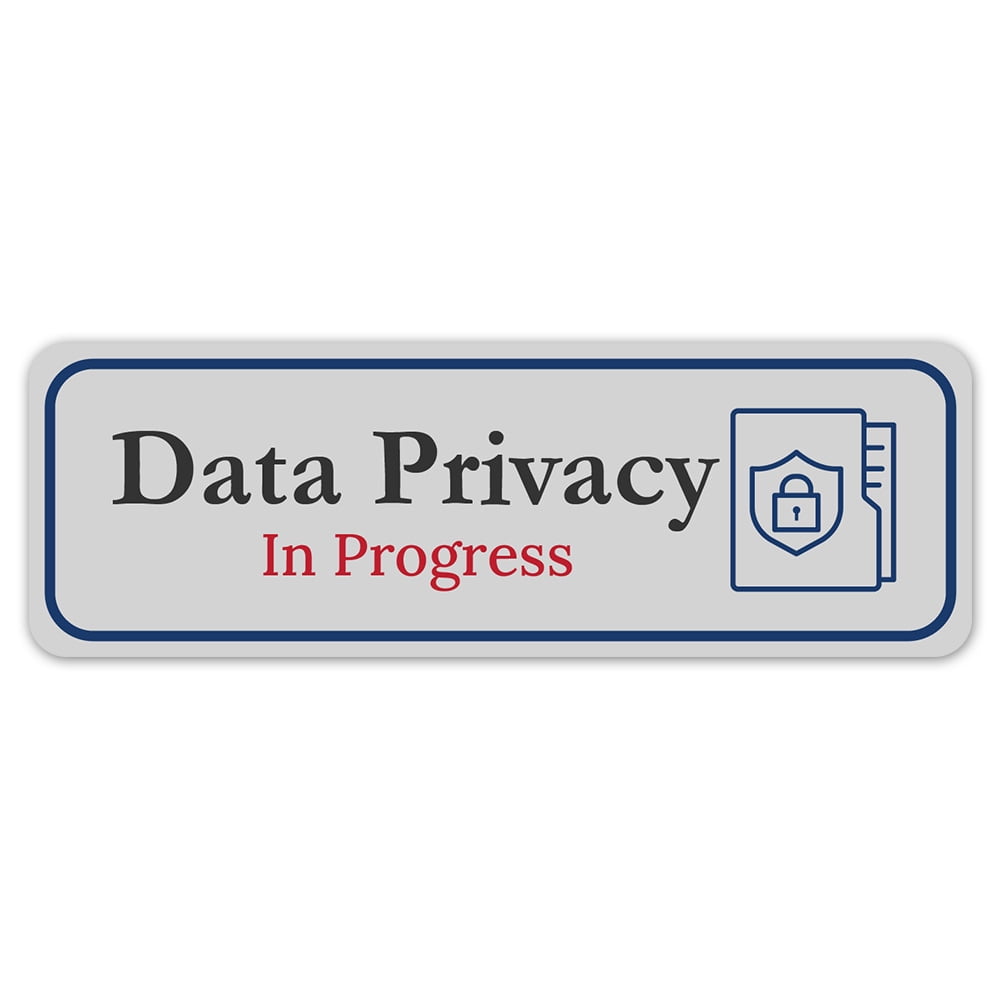 Standard Plus Data Privacy In Progress Wall or Door Sign | Office Room ...