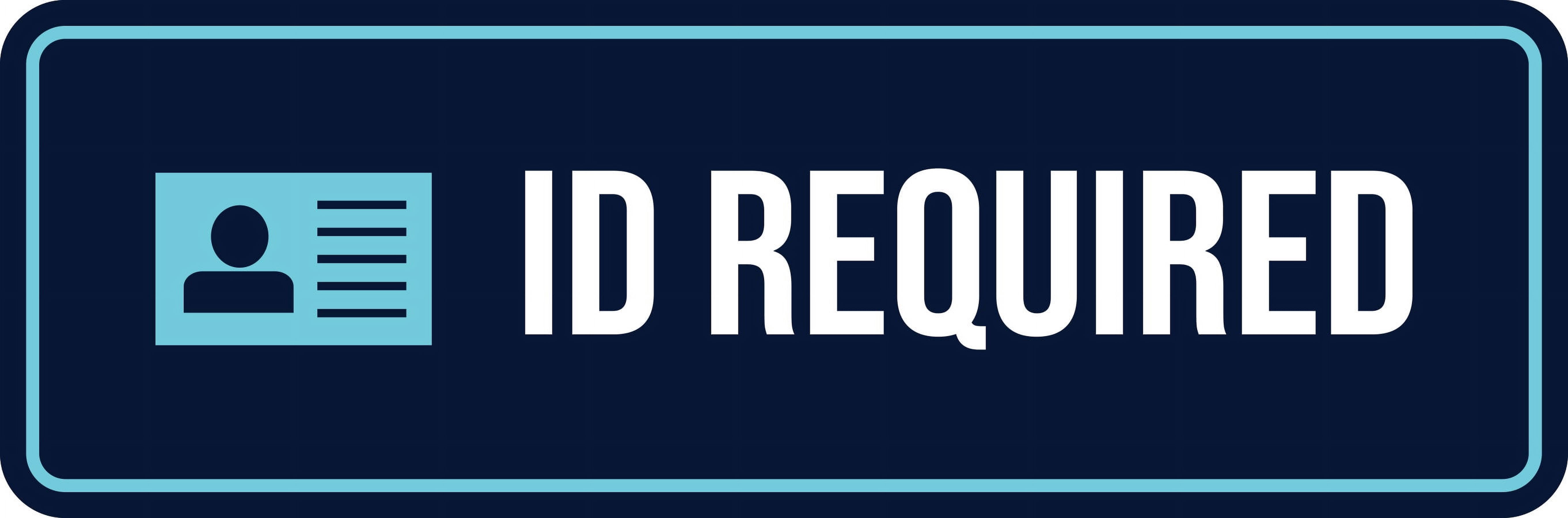 Standard Plus ID Required Door or Wall Sign | Proof of Age | Bar ...