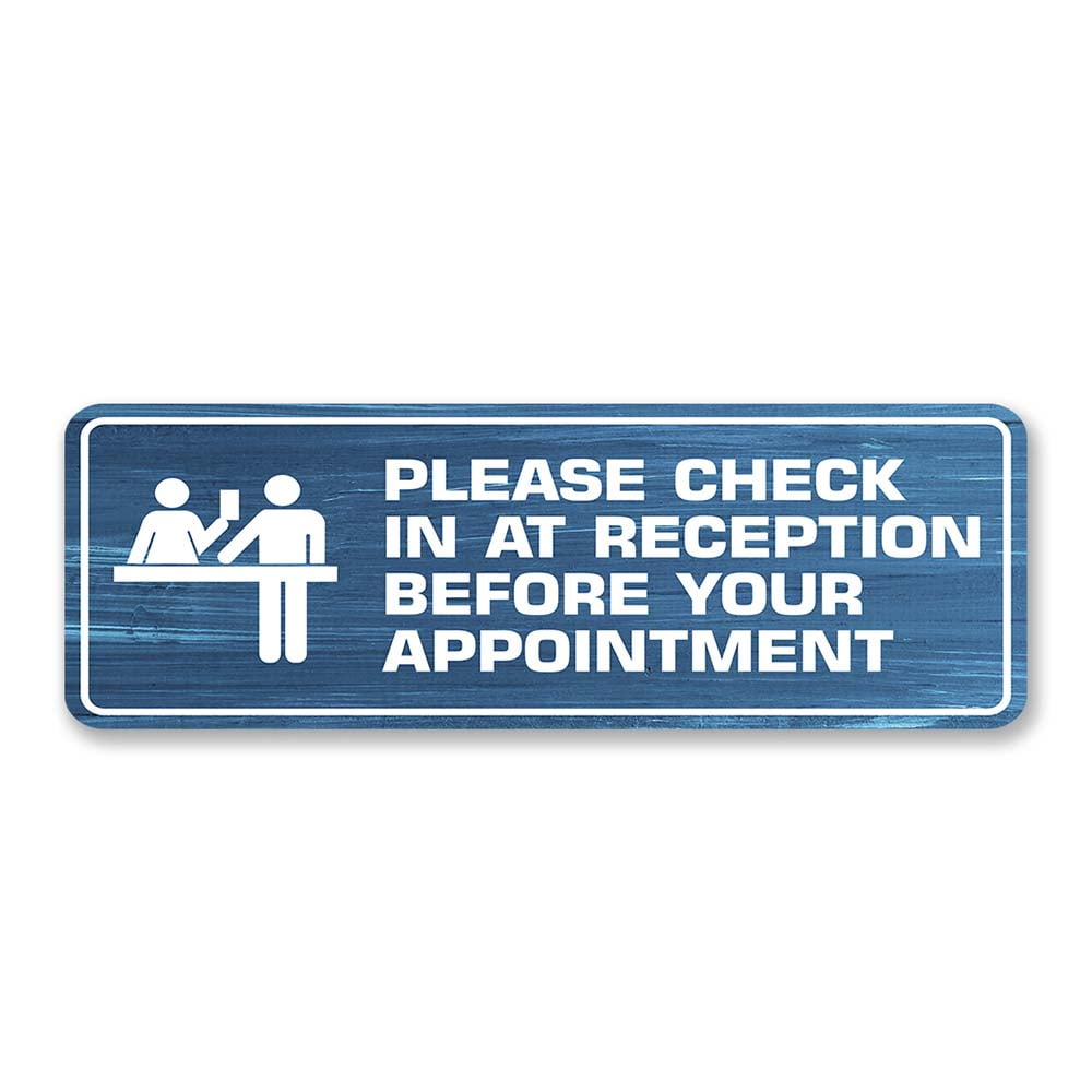 Standard Plus Please Check In At Reception Before Your Appointment Wall ...
