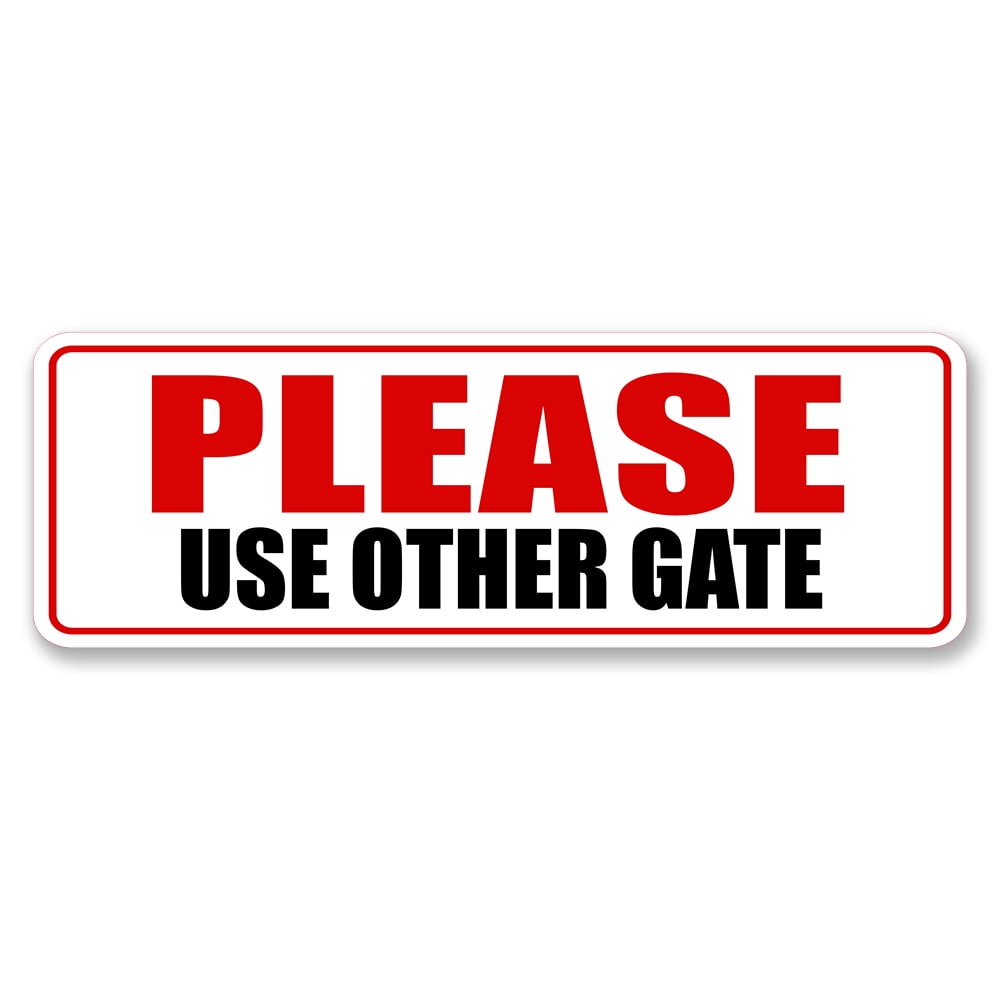Standard Plus Please Use Other Gate Wall or Door Sign | Office Public ...