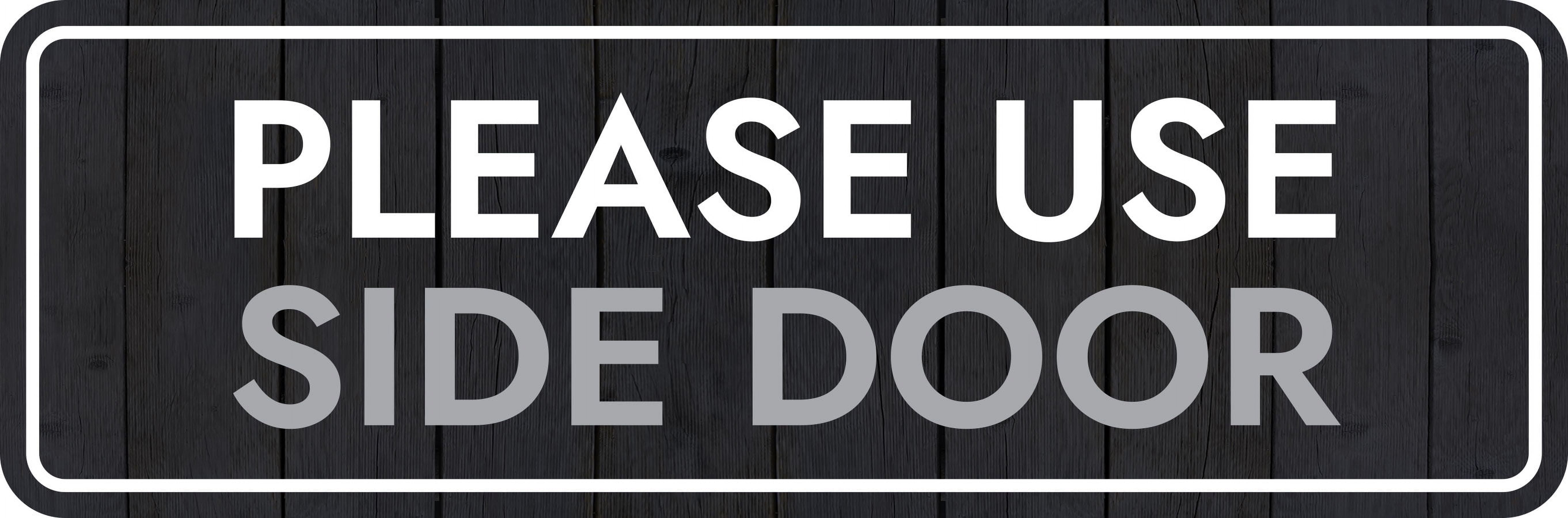 Standard Plus Please Use Side Door Wall or Door Sign | Health And ...