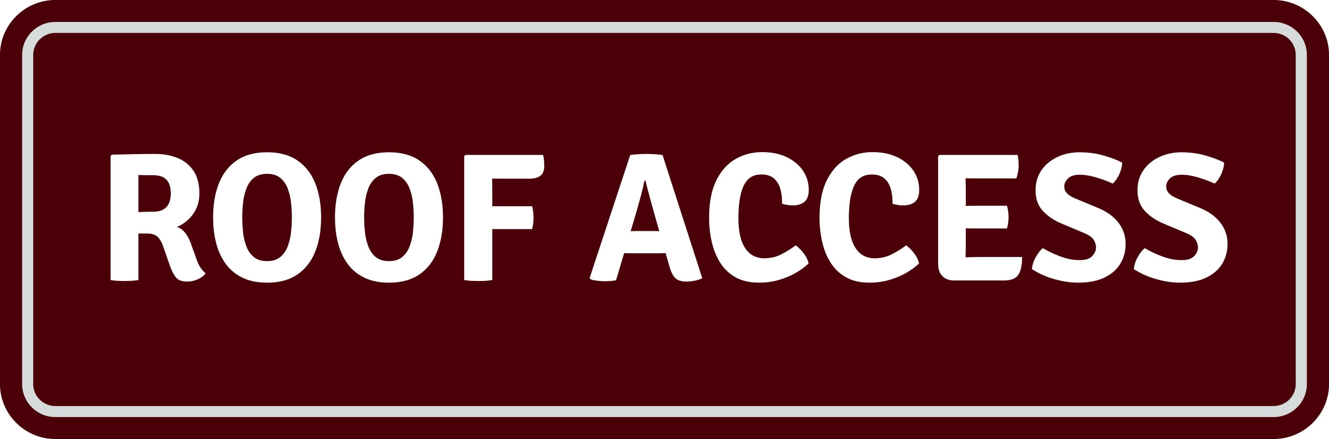 Standard Plus Roof Access Wall or Door Sign | Public Spaces Signage ...