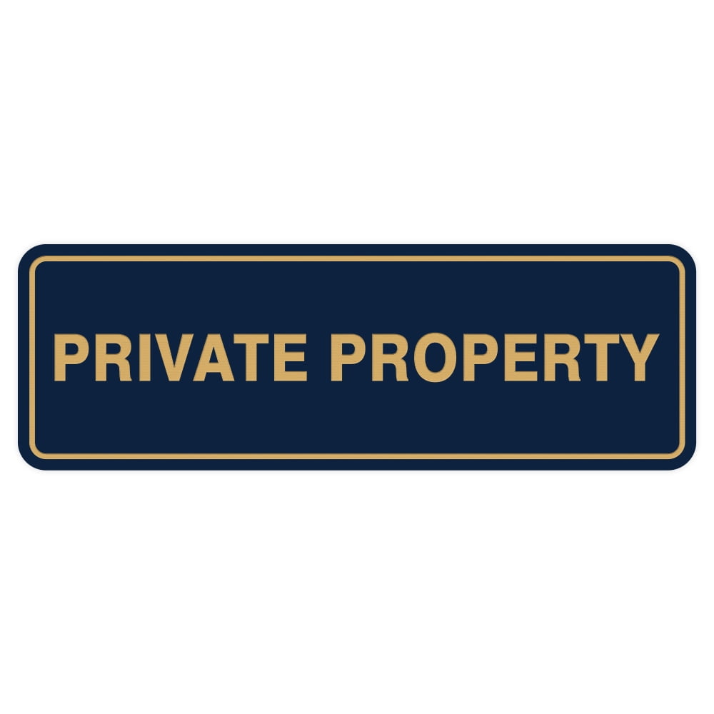 Standard Private Property Sign - Blue / Gold - Small 2" X 6" - Walmart.com