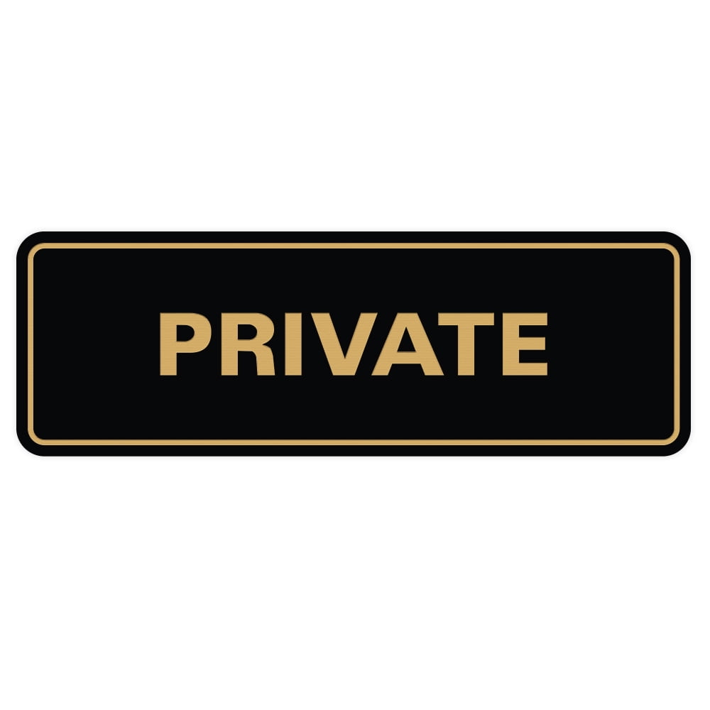 Standard Private Sign - Black / Gold - Large 3" X 9" - Walmart.com