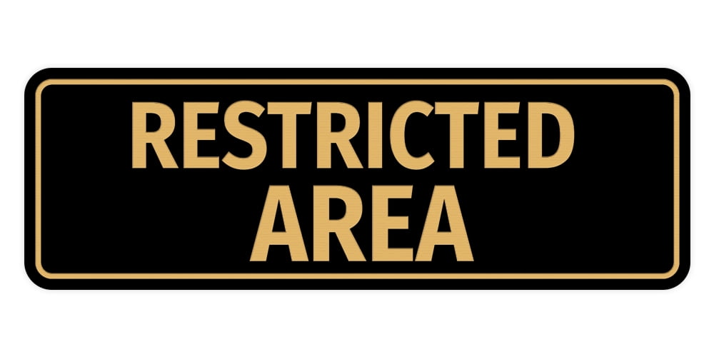 Standard Restricted Area Sign (Black Gold) - Large - Walmart.com