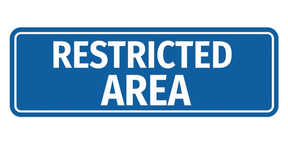 Standard Restricted Area Sign (Blue) - Large - Walmart.com