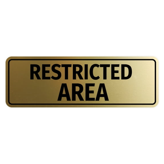 Standard Restricted Area Sign (Brushed Gold) - Large - Walmart.com