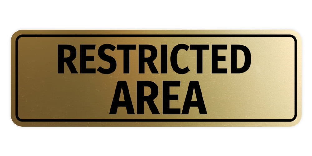 Standard Restricted Area Sign (Brushed Gold) - Medium - Walmart.com