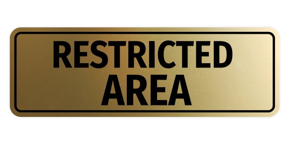 Standard Restricted Area Sign (Brushed Gold) - Small - Walmart.com