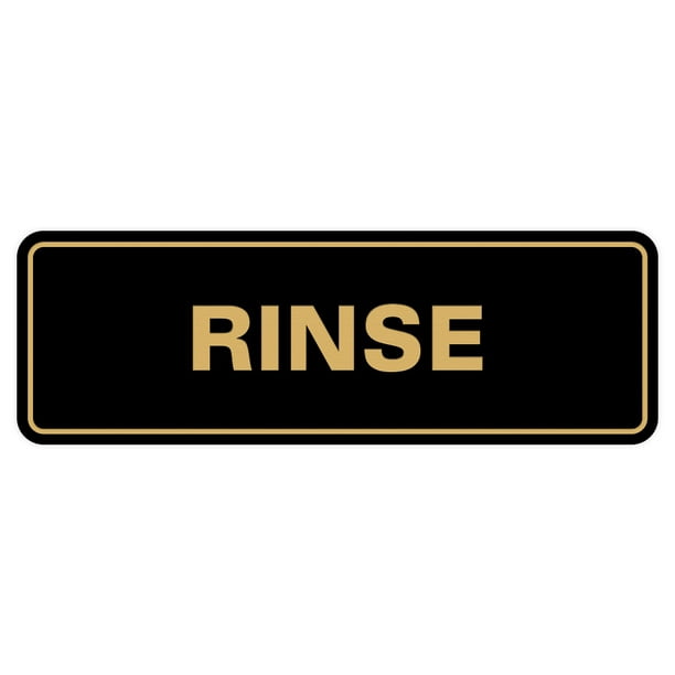 Standard Rinse Sign (Black Gold) - Medium - Walmart Business Supplies