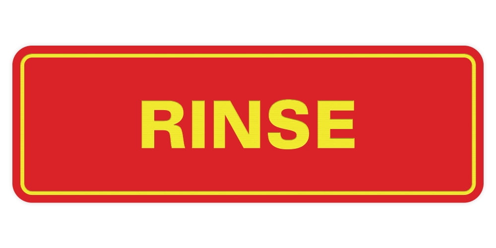Standard Rinse Sign (Red/Yellow) - Large - Walmart.com