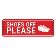 Standard Please Remove Shoes Wall Door Sign - White - Small 2" X 6 ...