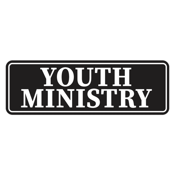 Standard Youth Ministry Sign (Black) - Small - Walmart Business Supplies