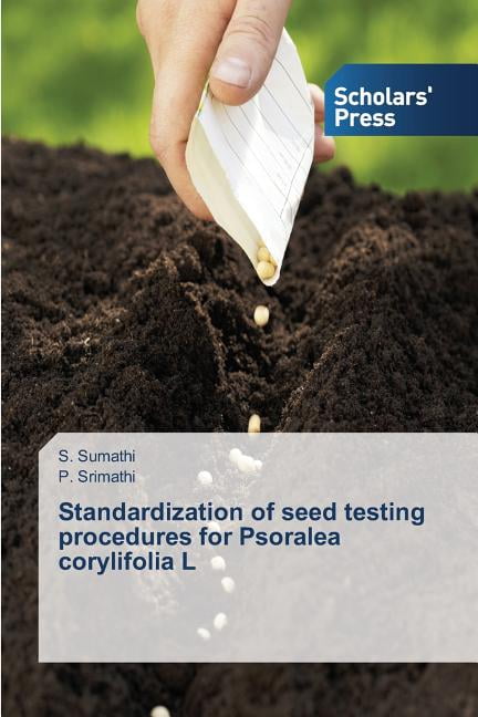 Standardization of seed testing procedures for Psoralea corylifolia L ...